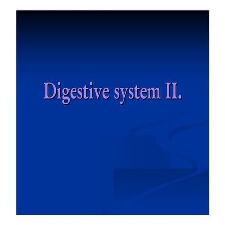 Digestive system part 2 | PPT