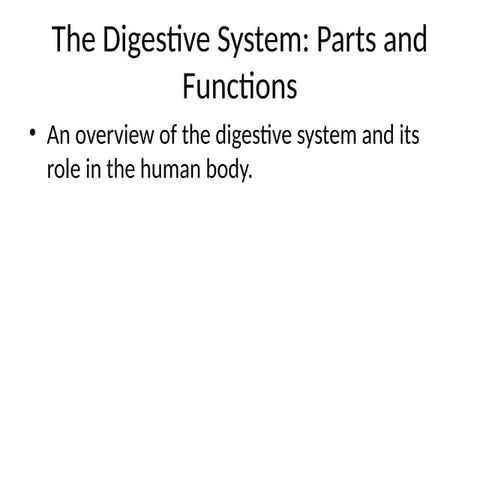 Digestive_System_Parts_and_Functions.pptx