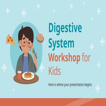 Digestive System Workshop for Kids by Slidesgo.pptx