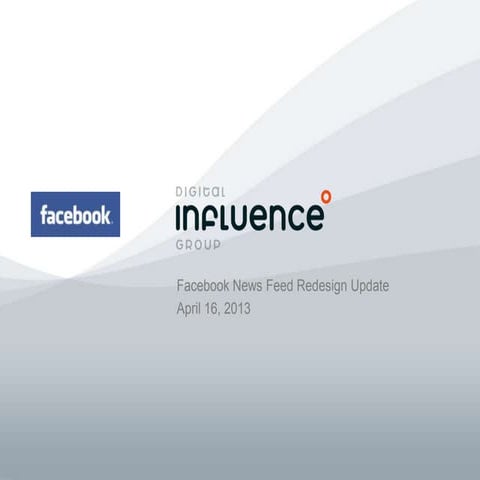 Facebook Reimagines the News Feed | PDF