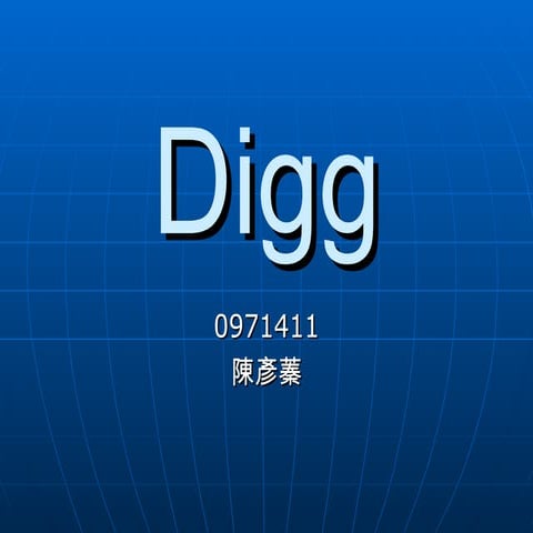 Digg2 | PPT