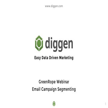 Segmentation for Effective Email Marketing - Diggen & GreenRope | PDF