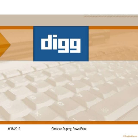 Digg presentation | PPTX