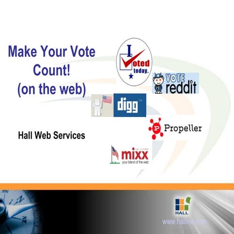 Make Your Vote Count... on Digg! | PPT