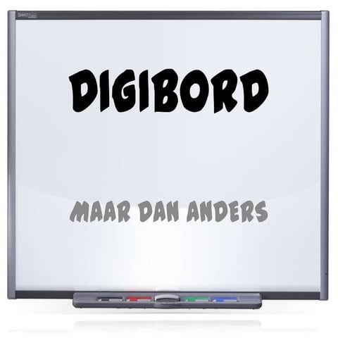 Digibord maar dan anders | PPTX