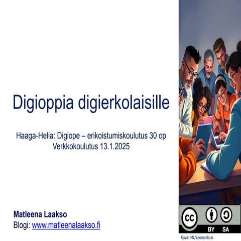 Digioppia digierkolaisille, Haaga-Helia 13.1.25