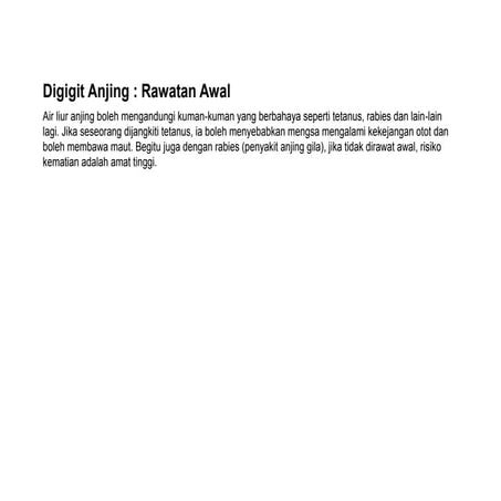 Pertolongan Cemas. Kemalangan digigit anjing | DOCX