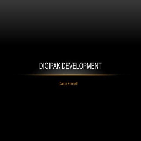 Digipak Development | PPT