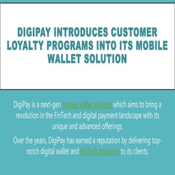Digi pay introduces customer loyalty programs into its mobile wallet ...