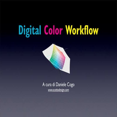 Digital Color Workflow | PPT