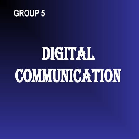 DIGITAL-COMMUNICATION-G-5.computers.pptx