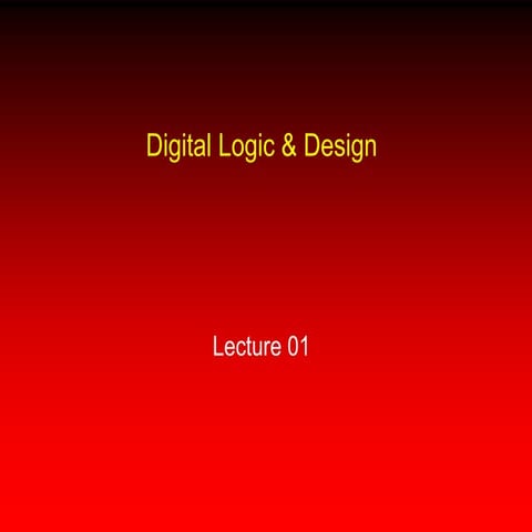 digital-logic-design-cs302-power-point-slides-lecture-01.ppt