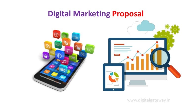 Digital Marketing Proposal Digital Marketing Proposal