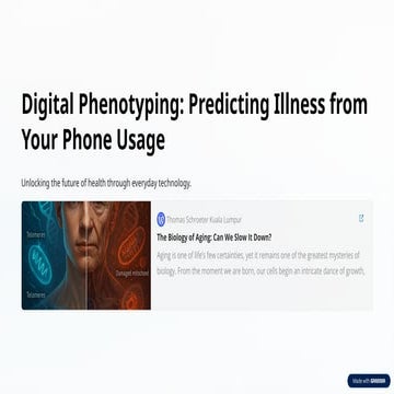Digital Phenotyping: Predicting Illness from Your Phone Usage | PPTX
