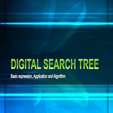 Digital Search Tree | PPT