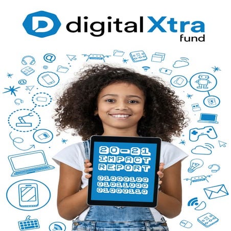 Digital-Xtra-Fund-2020.21-Impact-Report.pdf