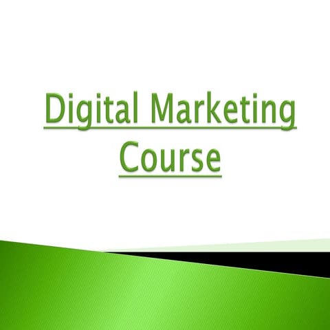 digital marketing course | PDF | Marketing and Advertising | Business