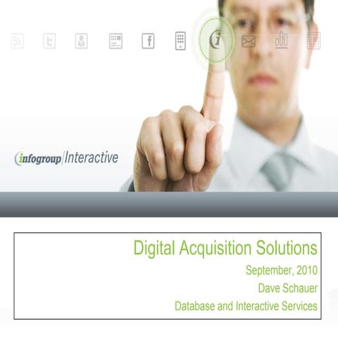 Infogroup: Digital Acquisition Solutions | PPTX | Email | Internet