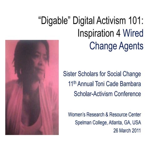 Digital activism 101 case studies draft3 | PPT
