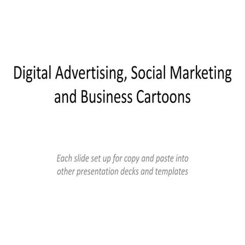 Digital Advertising, Social Marketing And Business Cartoons | PPTX