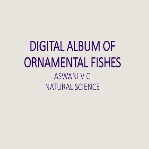 Digital album on ornamental fishes.pptx