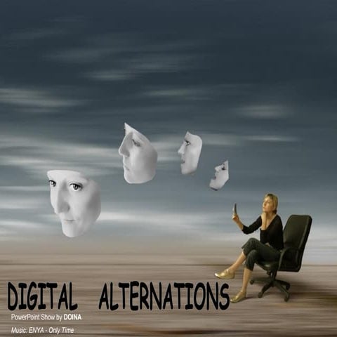Digital Alternations 1207841575597817 9 | PPT