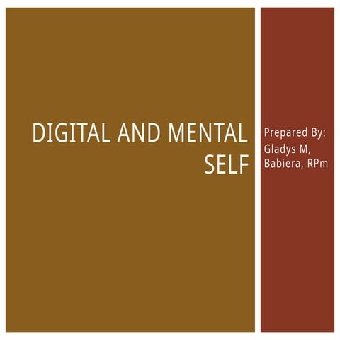 Digital and mental self presentation pptx | PPTX