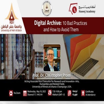 Digital Archives: 10 Bad Practices and How to Avoid Them | PPT