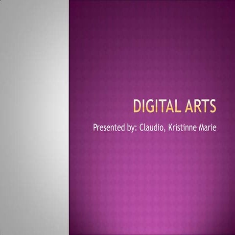 Digital arts | PPTX