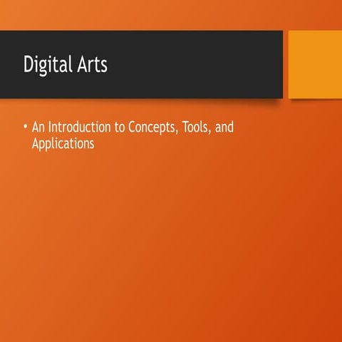 Digital Arts Presentation, Digital Painting & Illustration, 3D Modeling ...