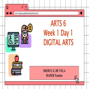 MAPEH 6_Quarter 3_Week 1_Digital Arts Topic.pptx