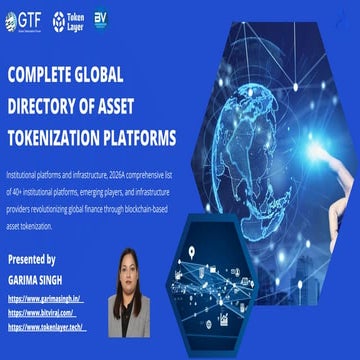 Global Asset Tokenization Platforms – Summary (2026) - Garima Singh | PDF