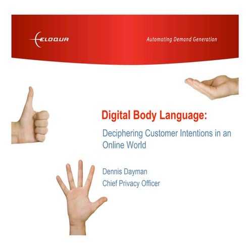 Digital Body Language, Dennis Dayman, Eloqua | PDF