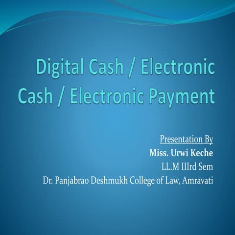 Digital cash | PPTX