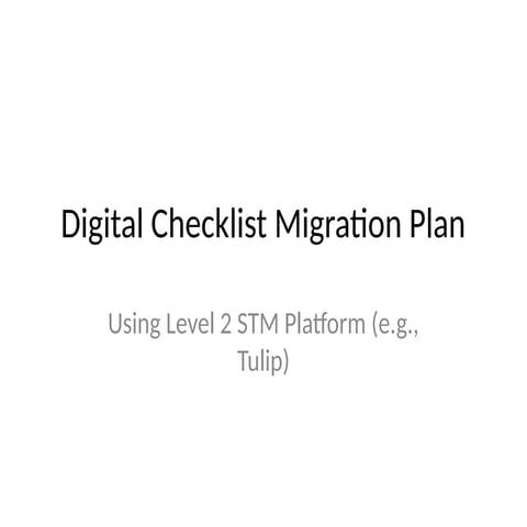 Daily Digital_Checklist_Migration_Plan.pptx