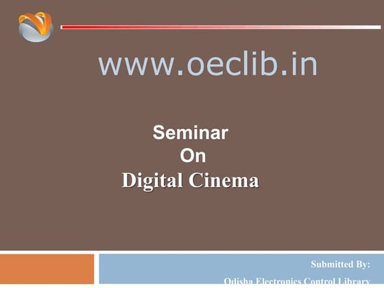 Digital Cinema | PPT