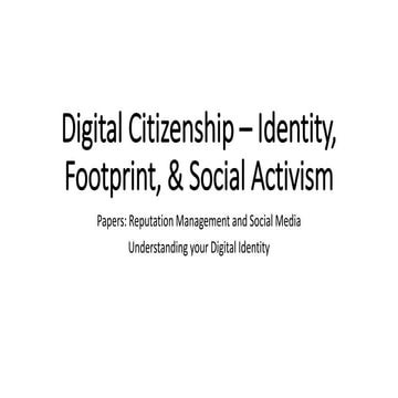 Digital citizenship – identity, footprint, & | PPTX