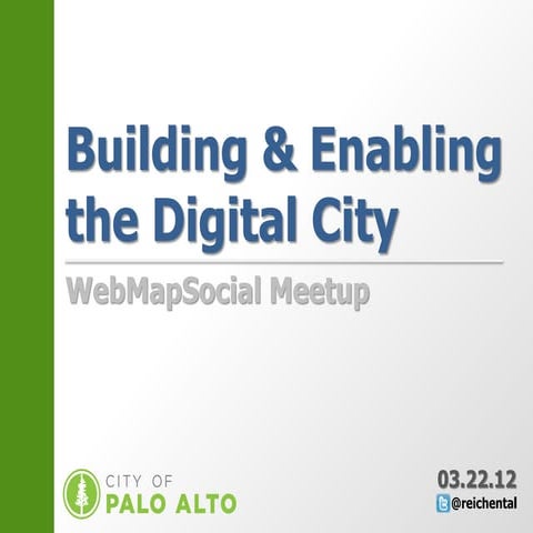Building & Enabling a Digital City | PPT
