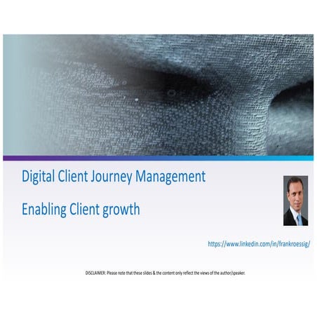 Digital Client Journey Increasing Conversions & Engagement | PPT