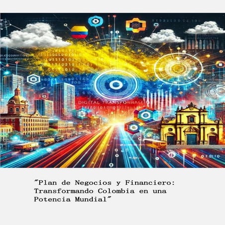 The Blueprint for Digital Transformation of The Country of Colombia | PDF