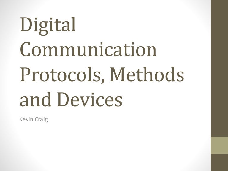 Digital Communication Protocols Methods And Devices