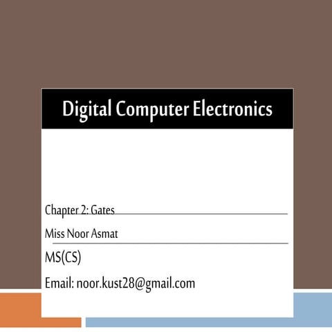 Digital computer electronics chapter 2 gates | PPTX
