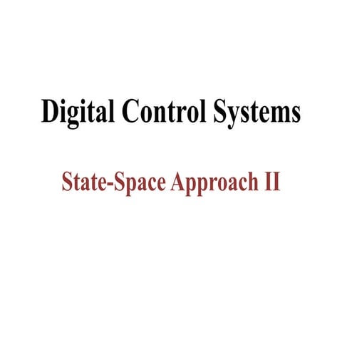 Digital Control Systems II for Control System(1).pptx
