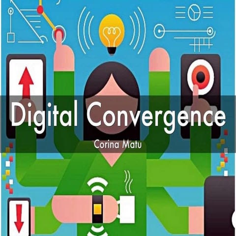 Digital convergence | PPTX
