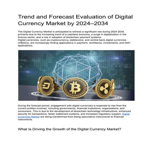 Trend and Forecast Evaluation of Digital Currency Market by 2024–2034 | PDF