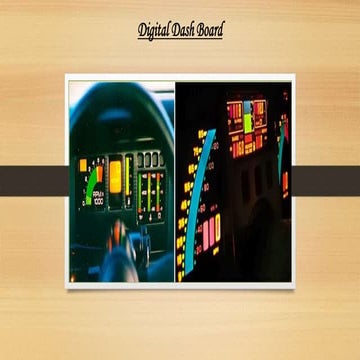 Digital dash board | PPTX