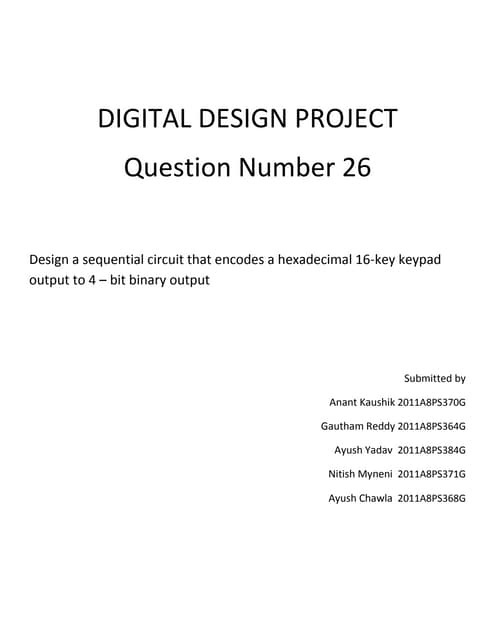 Sequential Circuit That Encodes A Hexadecimal 16 Key Keypad Output To 4 Bit Binary Output Pdf 3228