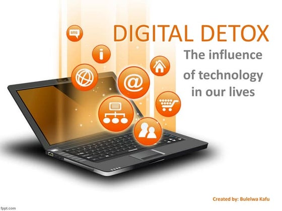 Digital Detox | PPTX | Technology & Computing