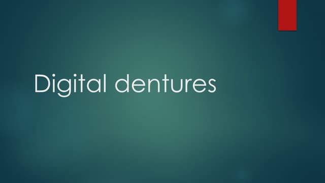 Digital Removable Complete Denture—an Overview.pptx