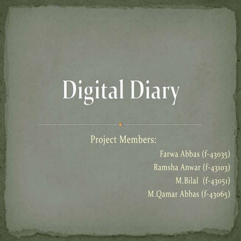 Digital diary | PPTX | Operating Systems | Computer Software and ...